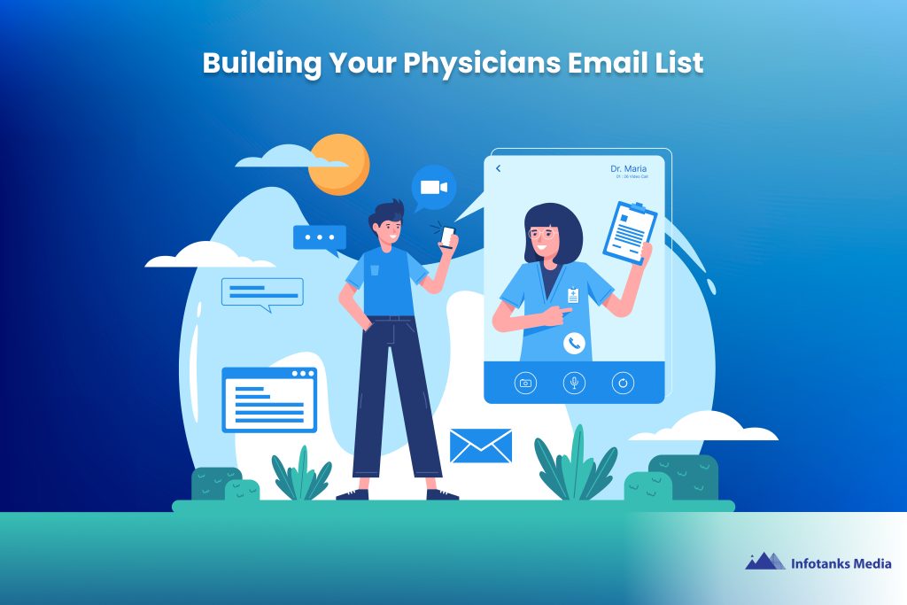 How To Grow Your Business With A Targeted Physicians Email List